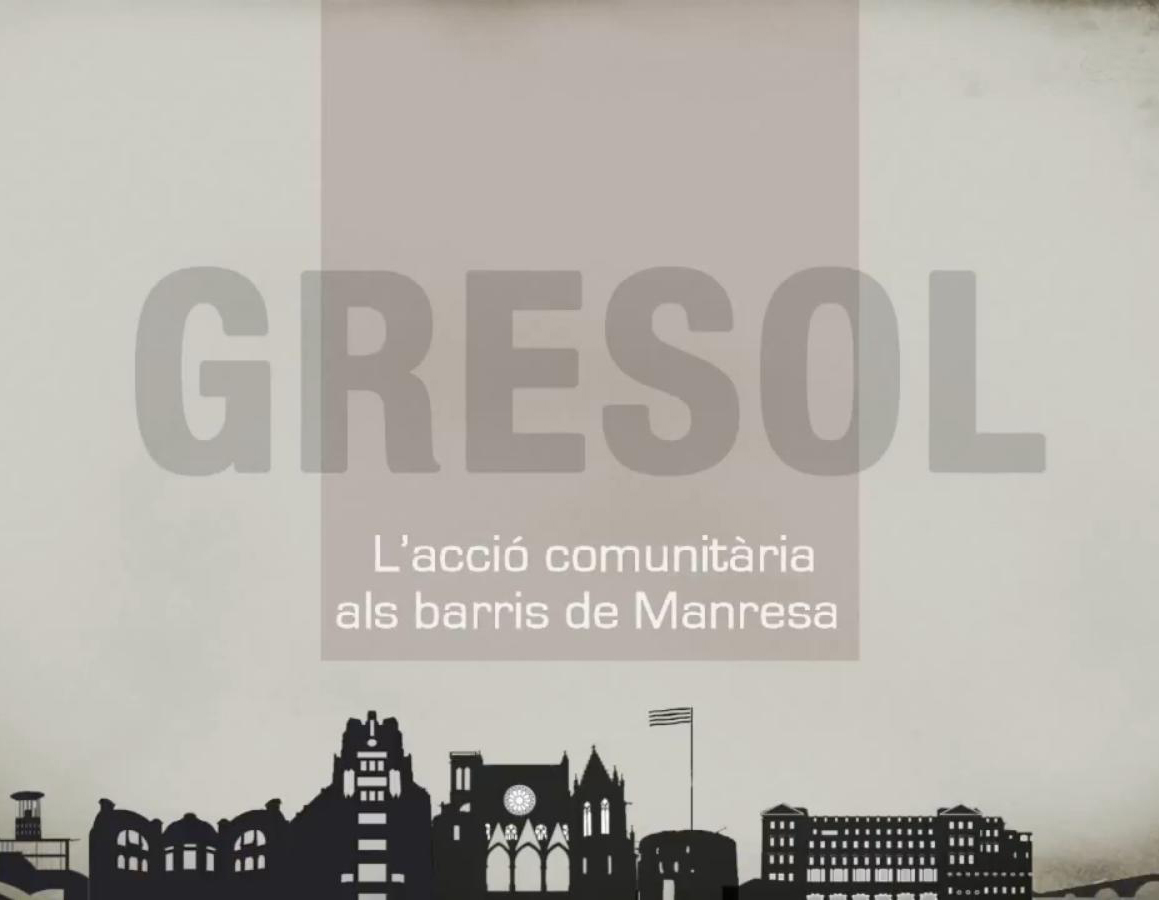 Documental 'El Gresol, l'acció comunitària als barris de Manresa ...
